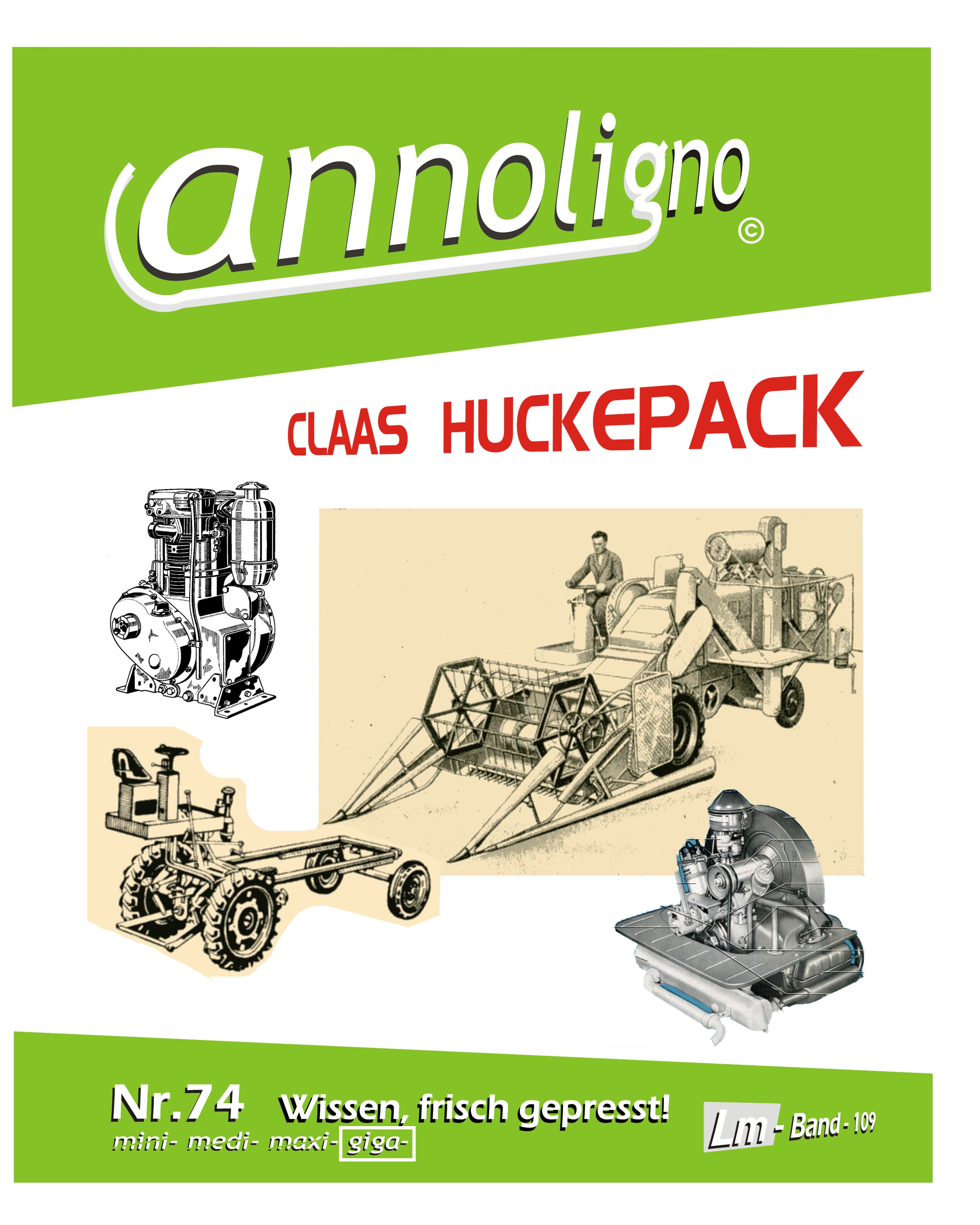 Claas Mähdrescher System Huckepack mit Hatz und VW Motor ...